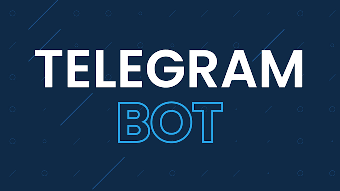 Create your telegram bot by Bluepython_ | Fiverr