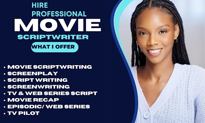 Write movie script, tv pilot, screenplay, script writing, feature film script by Beverwrite | Fiverr