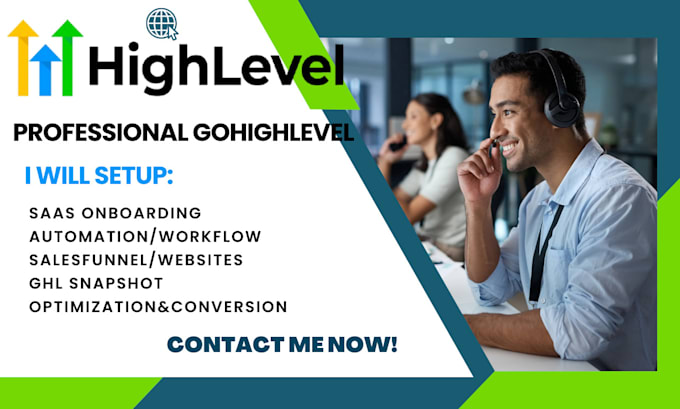 Set up your gohighlevel saas workflows, ghl snapshots, blogs, funnels ...
