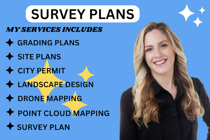 Draw survey plans, site plans, grading plans for the city permits by ...