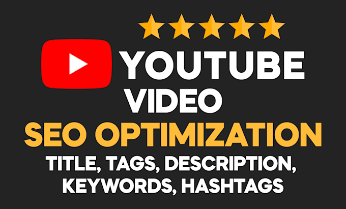 Optimize your youtube video seo by Youtubeprofi | Fiverr