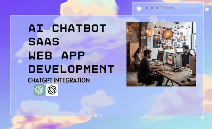 Develop an ai software, ai web application, ai saas by Cubed_designs | Fiverr
