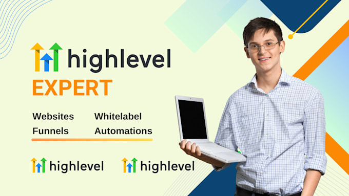 Be your gohighlevel expert for go high level website, sales funnel ...