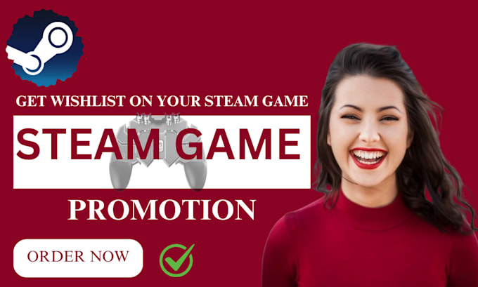 Do steam game promotion to boost steam whislist by Cav_julio | Fiverr