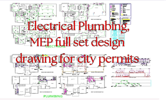 Make electrical plumbing, mep full set design drawing for city permits ...