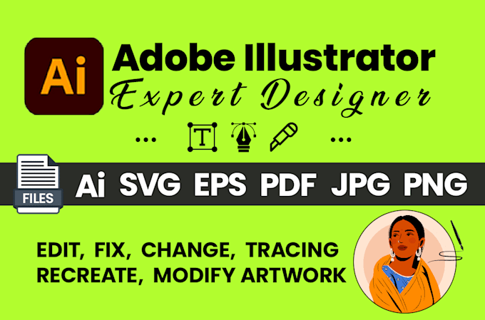 Edit, fix adobe illustrator work, logo recreate, vector file editing ...
