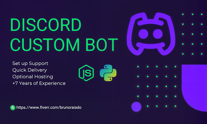 Develop a custom discord bot by Brunoraiado | Fiverr