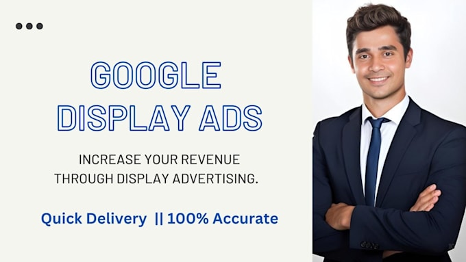 Create high converting google display ads campaigns by Degitalrakib ... Create high converting google display ads campaigns by Degitalrakib ...