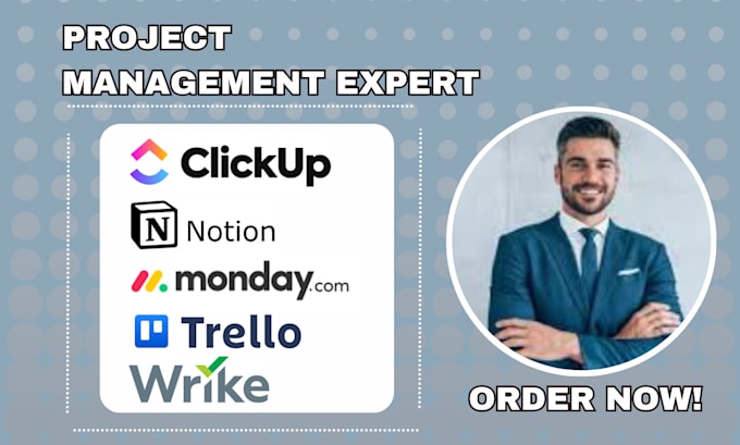 Setup clickup, notion, trello, wrike, monday miro hive, project management by Tgoke_crm | Fiverr