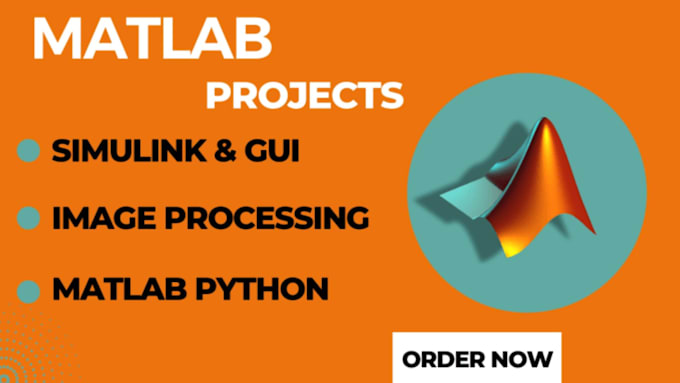 Do matlab programming simulink image processing machine learning in ...