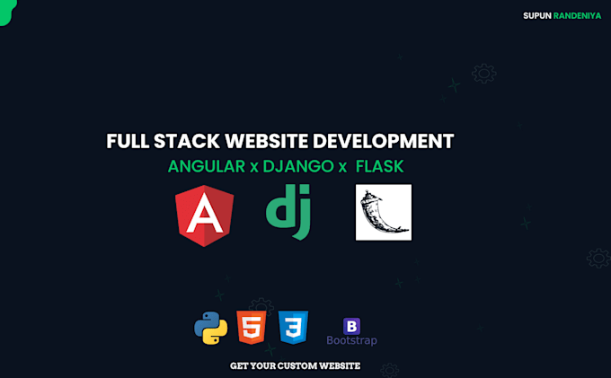 Create full stack web applications using django, flask, and angular by ... Create full stack web applications using django, flask, and angular by ...