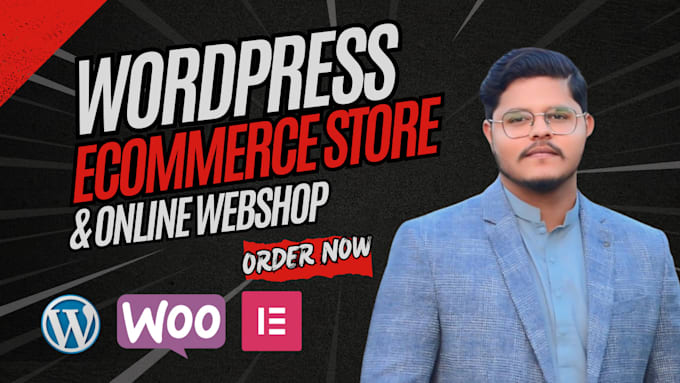 Build Ecommerce Or Webshop Using Wordpress Woocommerce By Nazam Dev