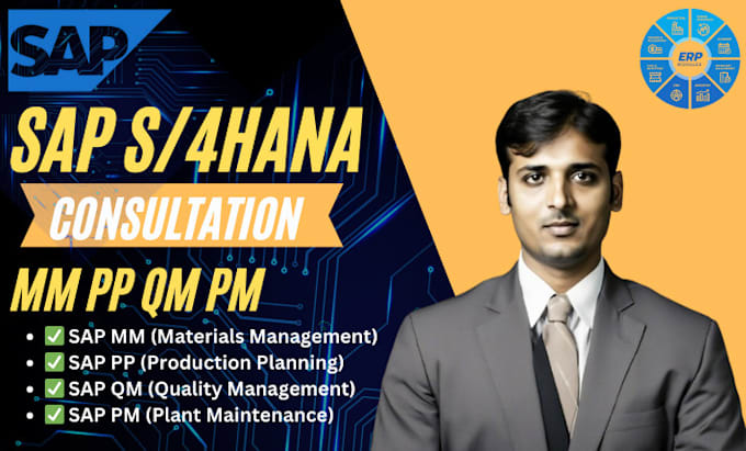 Professional sap s4hana consultation for mm, pp, qm, and pm by ...