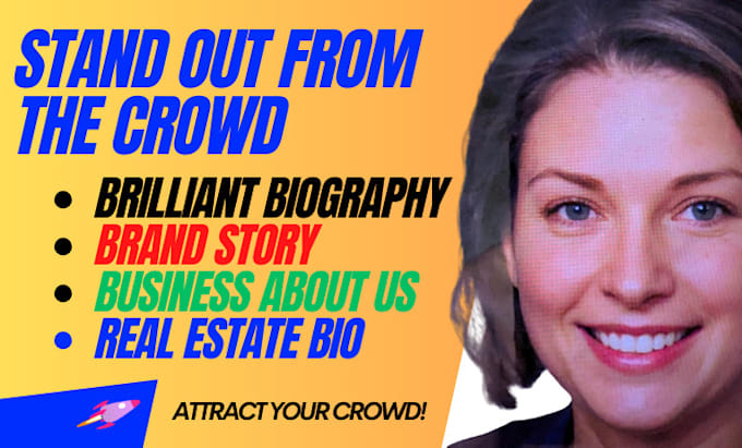 Write brilliant biography, about us page, brand story, real estate bio ...