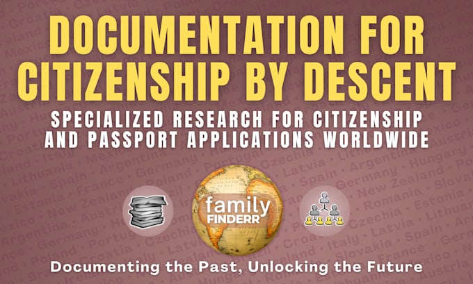 Document ancestry for citizenship by descent applications by ...