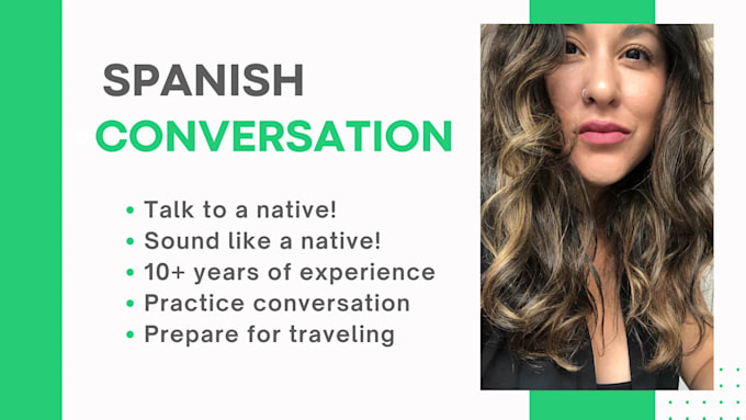 Have a practice conversation with you in spanish by Tasktackler3 | Fiverr