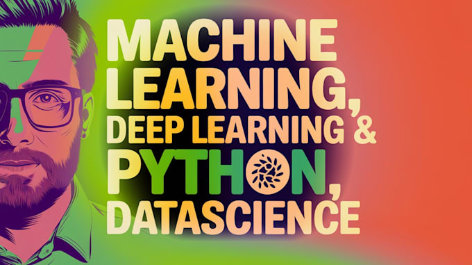 Do your machine learning, data science, ai, python, deep learning projects by Maaz214 | Fiverr