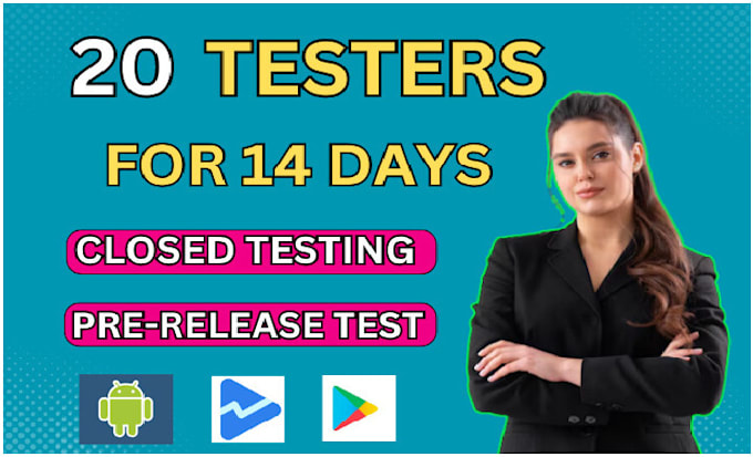20 testers for closed app testing, google play app testing console ...