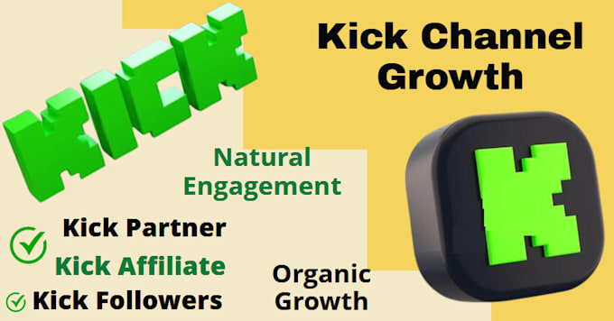 Run effective ads for kick channel to get massive live viewers audience ...