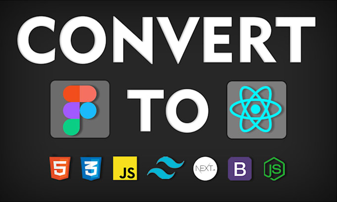 Convert figma to react, figma to html,figma to react js by Rao_saleem | Fiverr