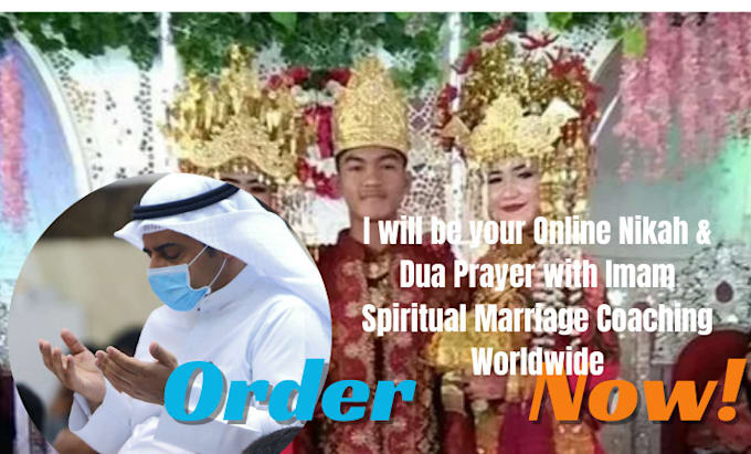 Online nikah blessing dua prayer with imam spiritual marriage coaching worldwide by Immamali ...