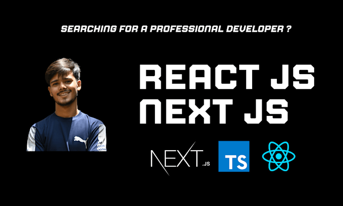 Your react js next js front end developer by Dippal513 | Fiverr