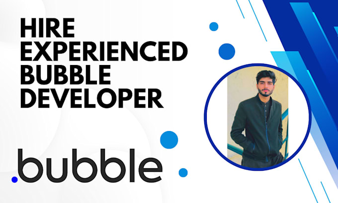 Create complex bubble apps, apis, webhooks, integrations by Ahhmedjaved ...