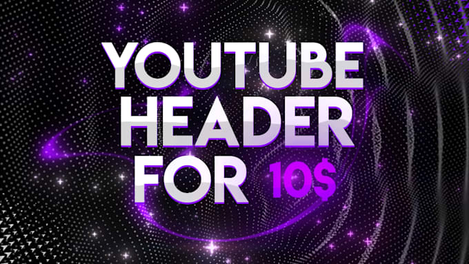 Youtube header for profile by Fyhesxddd | Fiverr