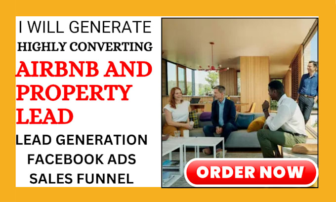 Generate high quality airbnb lead real estate lead via ads management ...