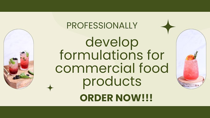 Develop formulations for commercial food products by Desmondpaul3k | Fiverr