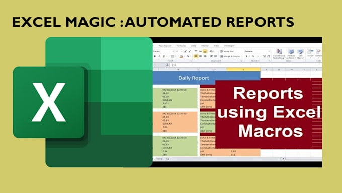 Automate your excel reports for better efficiency by Satnamsingh520 | Fiverr