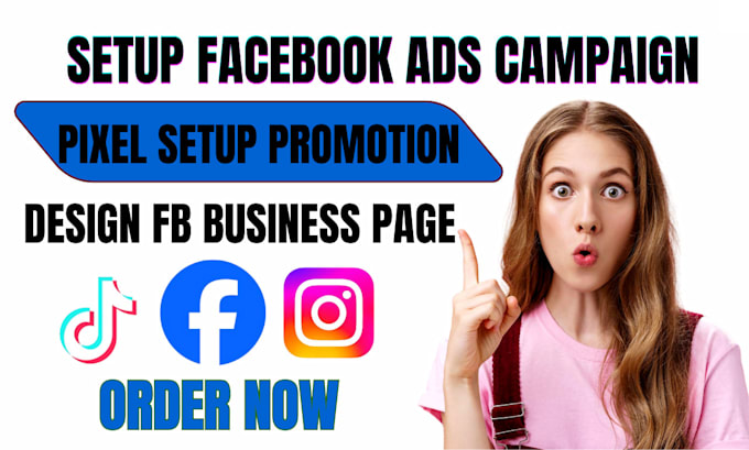 Create setup facebook ads campaign design fb business page pixel setup ...