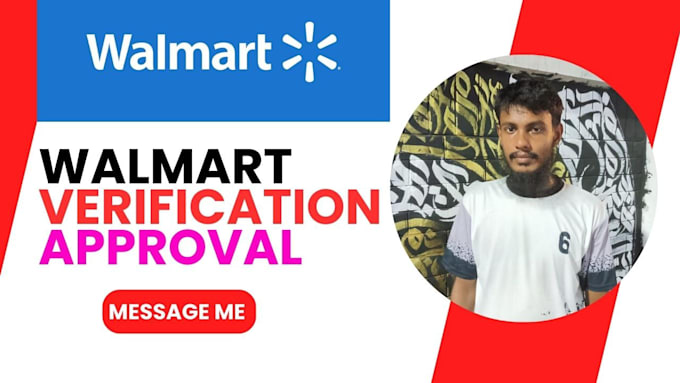 Verify your walmart onboarding by Youreguymahabub | Fiverr