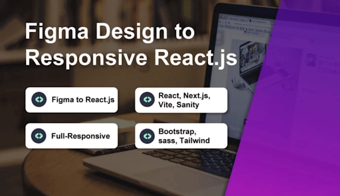 Convert figma design to responsive react website, figma to react tailwind by Sila_m_ | Fiverr