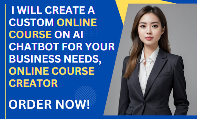 Create a custom online course on ai chatbot for your business needs by ...