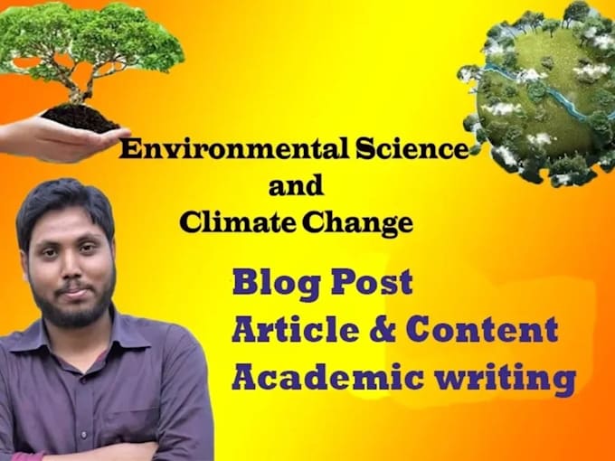 Write on environmental science and climate change by Eco_pen | Fiverr