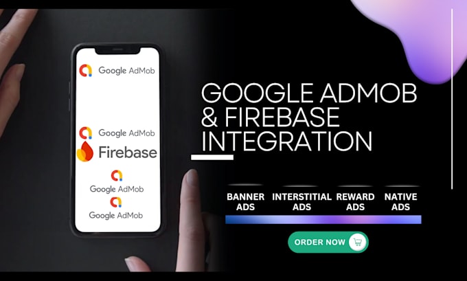 Integrate firebase,google admob, analytics by Realtonyj | Fiverr