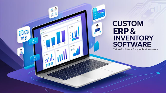 Develop customized erp or inventory management software by Ahaduzzamana ...