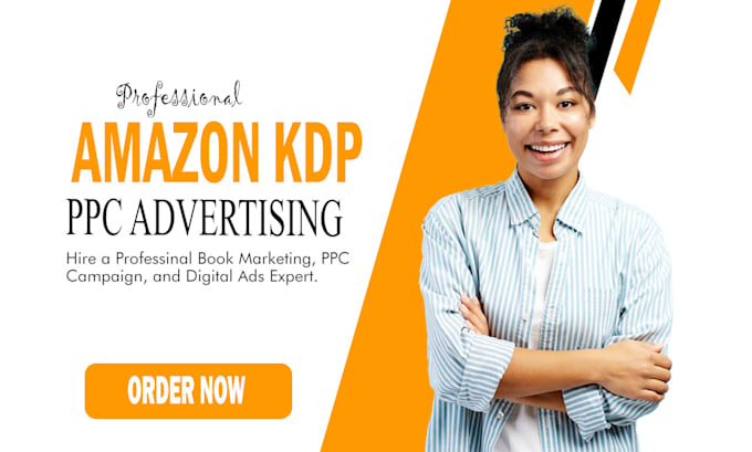 Boost your amazon kdp book sales with amazon kdp ads campaign by ...