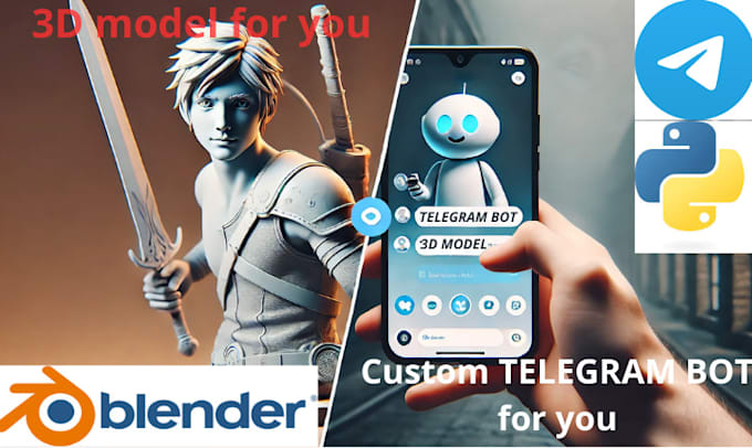 Create a telegram bot for you and 3d model by Parfen_mark | Fiverr
