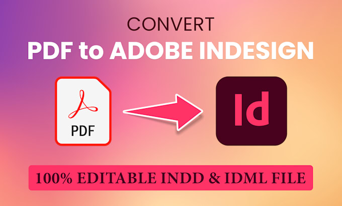 Convert pdf to indesign by Milonmiah123 | Fiverr