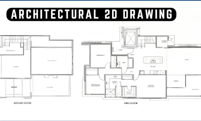 Create architectural drawing and planning, 2d floorplan design, on autocad
