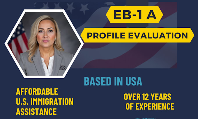 Evaluate your eb 1a eligibility by Lisamusaco | Fiverr