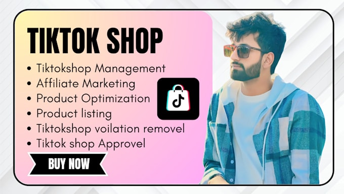 Setup tik tok shop, tiktok ads, and affiliate marketing by Sabirakbar1 | Fiverr