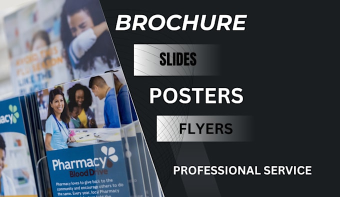 Design professional posters, pitch deck, slides, brochures and flyers ...