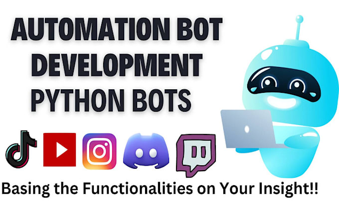 Develop social media bot, tiktok bot instagram bot, automation bot, python by Percy_quinc | Fiverr