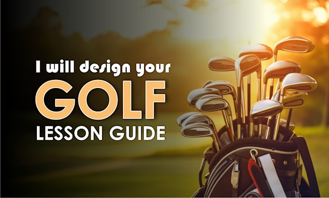 Design your professional golf lesson guide by Herodoe19 | Fiverr