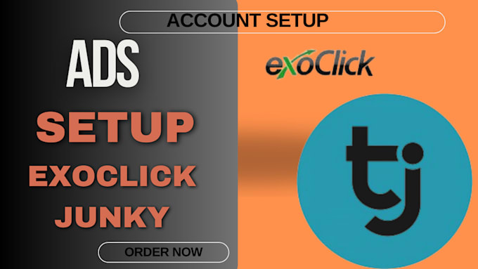 Set up ads for your traffic junky and exoclick account by Olalekanabdu ...