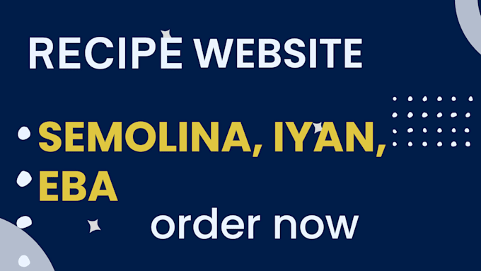 Build your semolina iyan and eba website by Ogermainety | Fiverr
