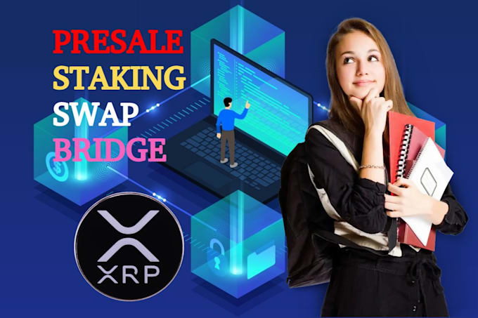 Develop xrp token presale staking swap bridge dapps by Pavlovychfedor | Fiverr